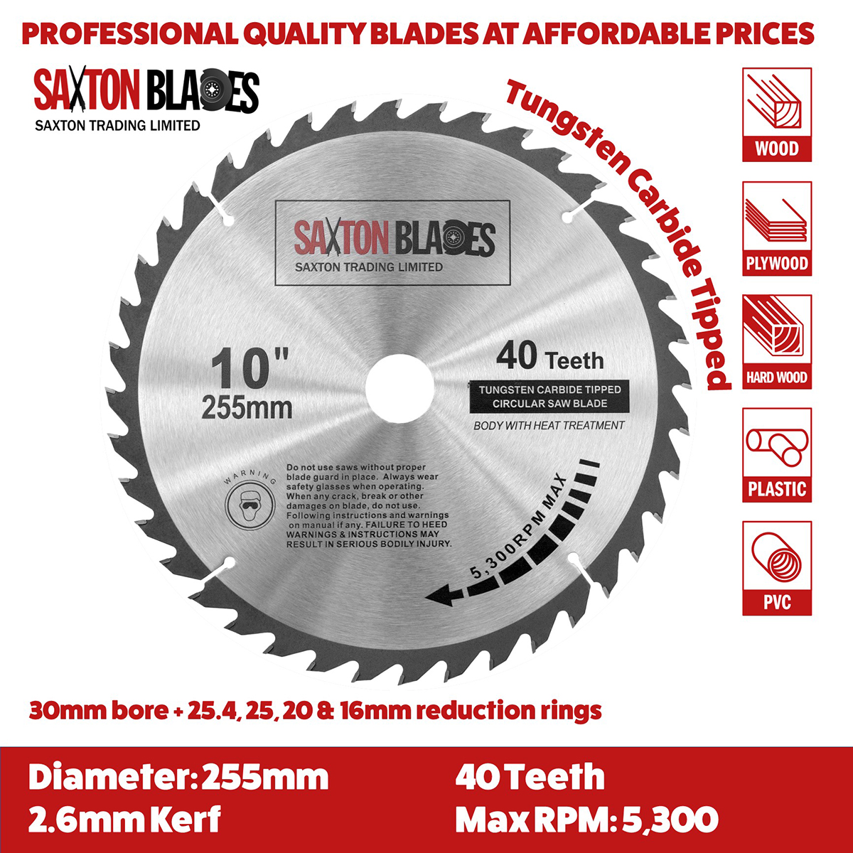 TCT Circular Blade 255mm x 40T | Saxton Blades