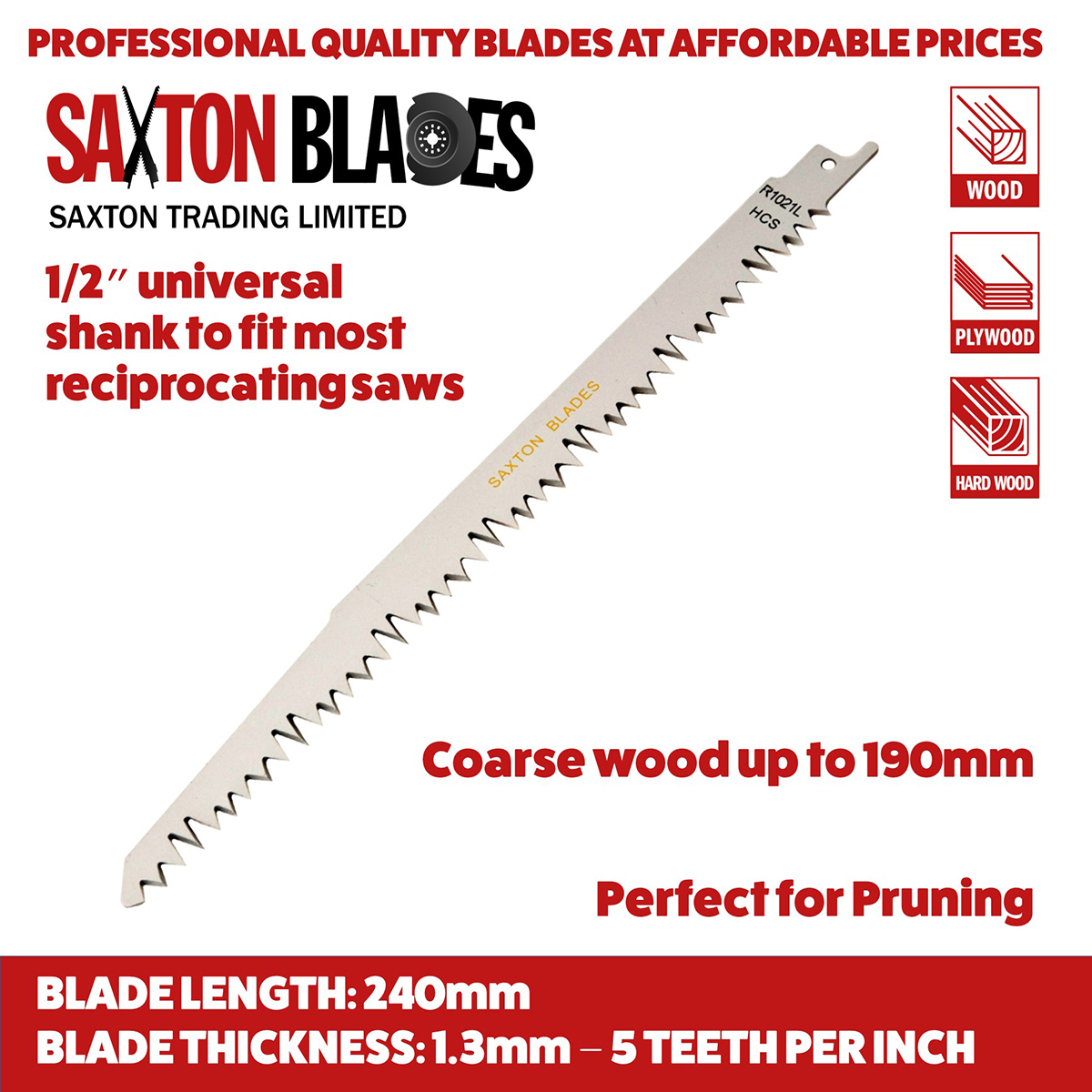 240mm Reciprocating Saw Blade Wood - R1021L | Saxton Blades